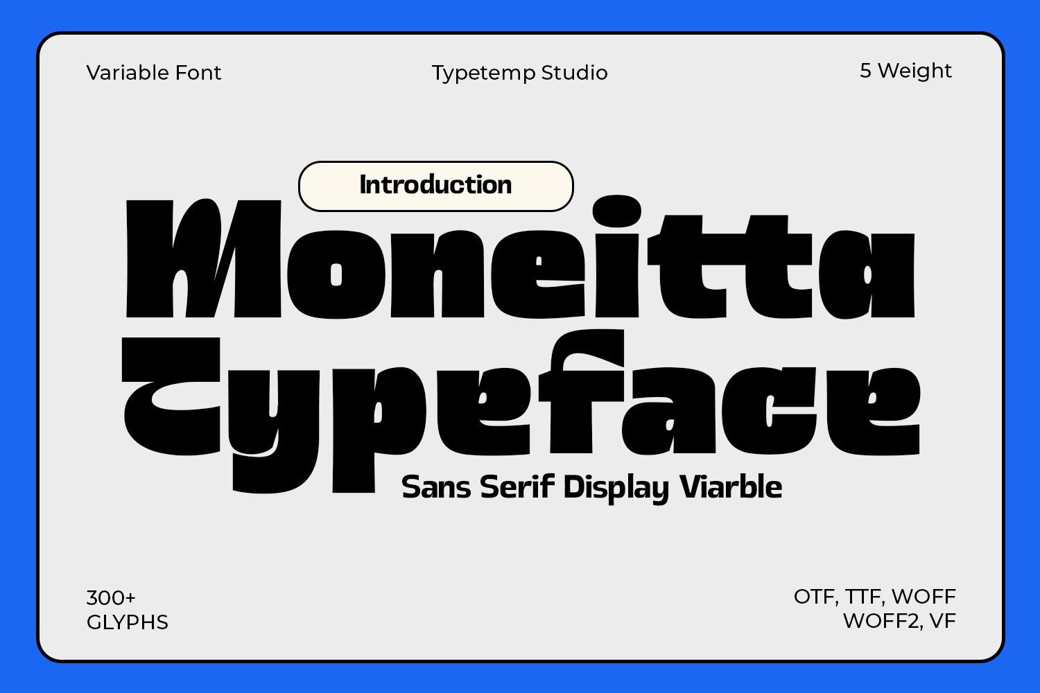 Moneitta - Variable Display Typeface — Typetemp Moneitta - Variable Display Typeface — Typetemp
